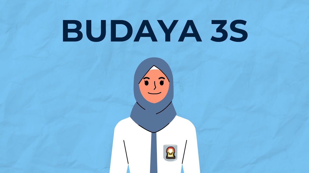 Apa Itu Budaya 3S? - YouTube