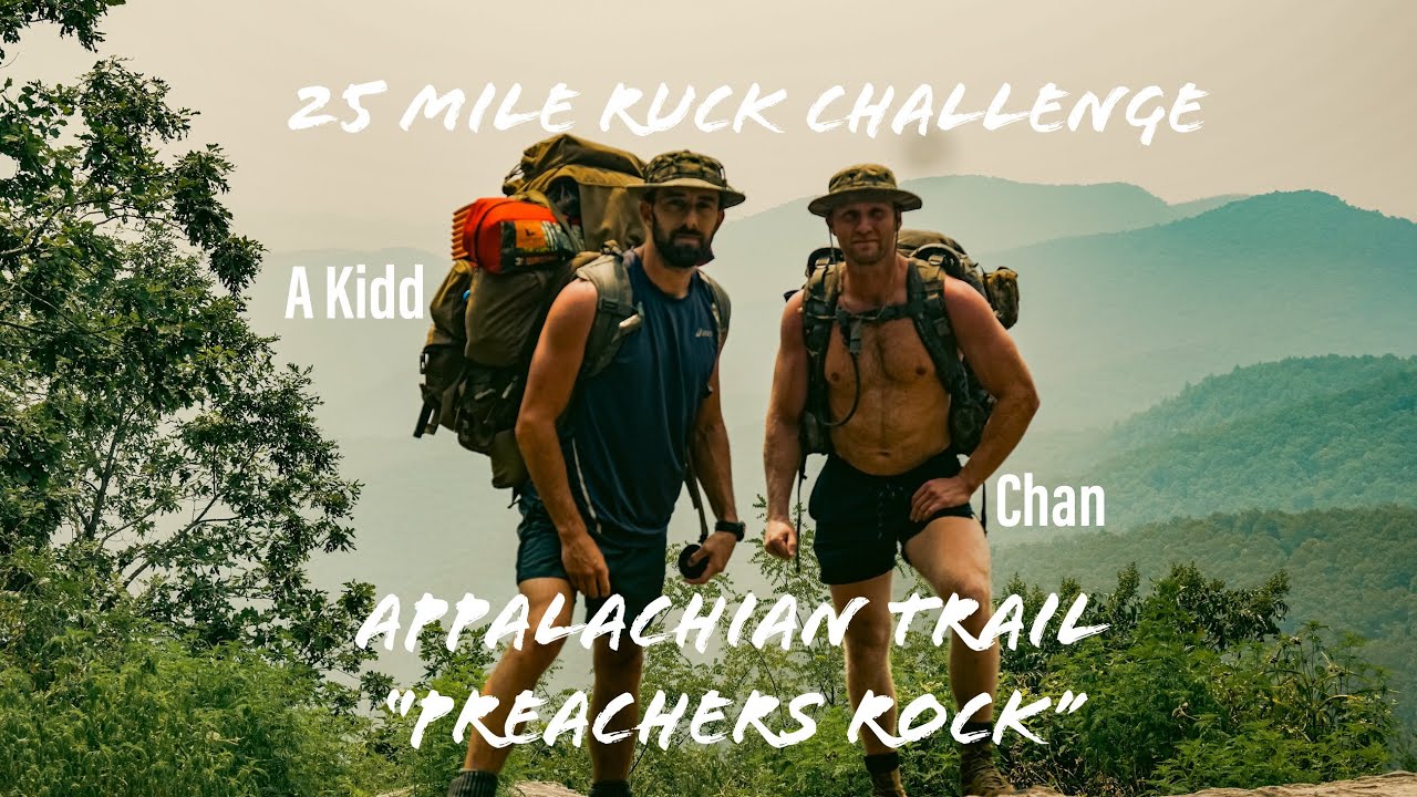 Appalachian Trail - Preachers Rock - 25 Mile Annual Ruck Challenge ...