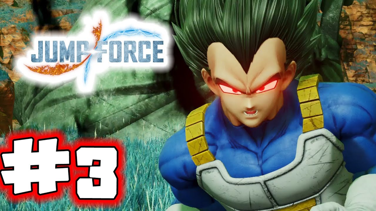 JUMP FORCE Gameplay Walkthrough Part 3 - Evil Vegeta (Let's Play) - YouTube