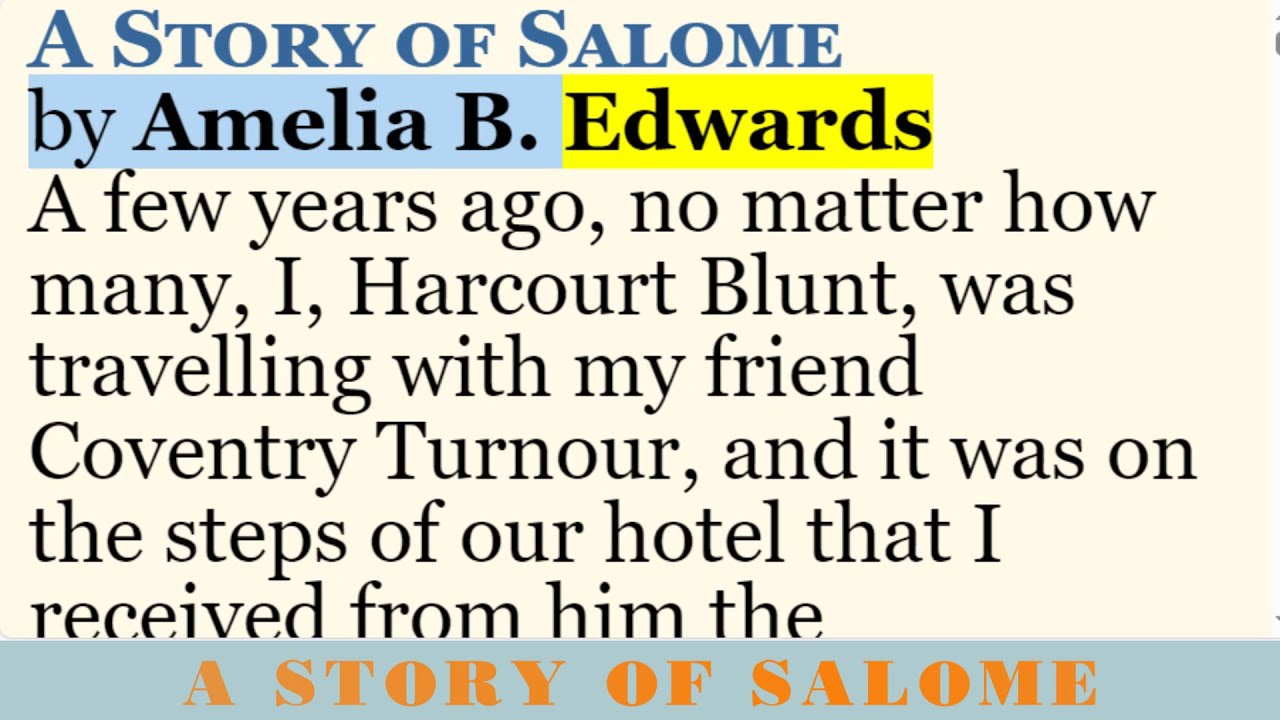 A Story of Salome by Amelia Ann Blanford Edwards | Learn English ...