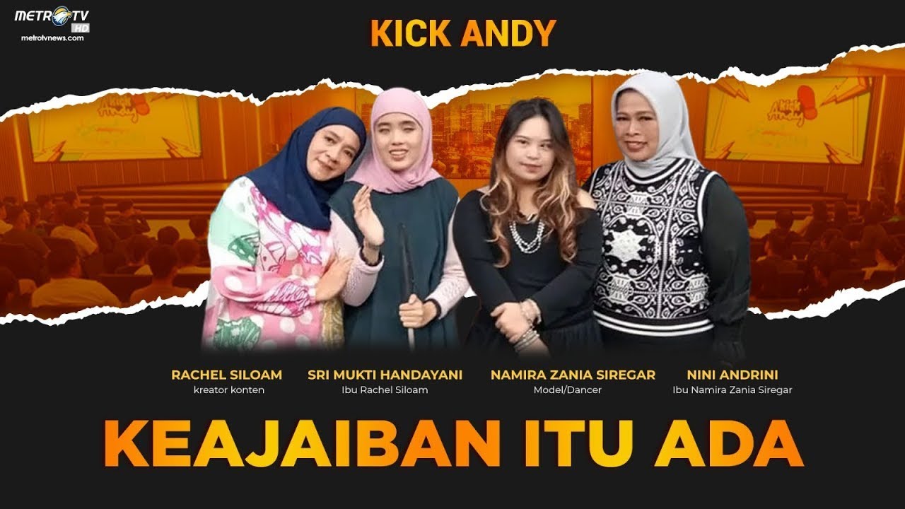 Kick Andy - Keajaiban Itu Ada - YouTube