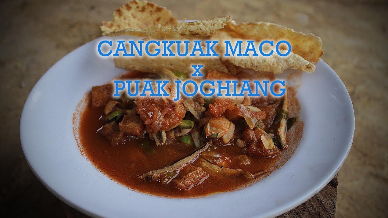 TRADITIONAL COOKING - CANGKUAK MACO × PUAK JENGKOL - YouTube