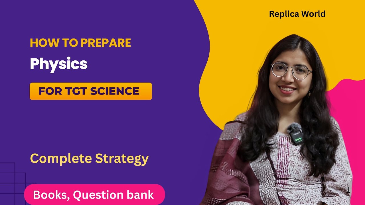 How to Prepare Physics for TGT Science - YouTube