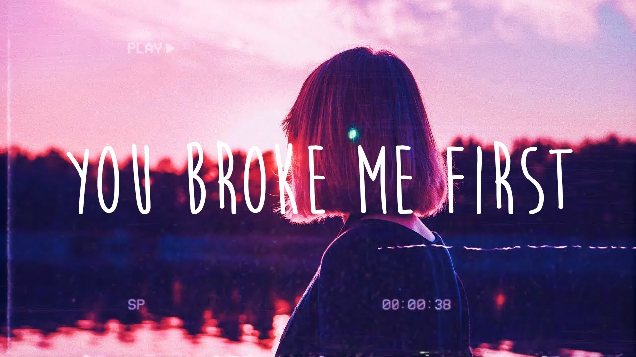 you broke me first (slowed + reverb) ~ slowed sad songs to cry ~ (sad ...