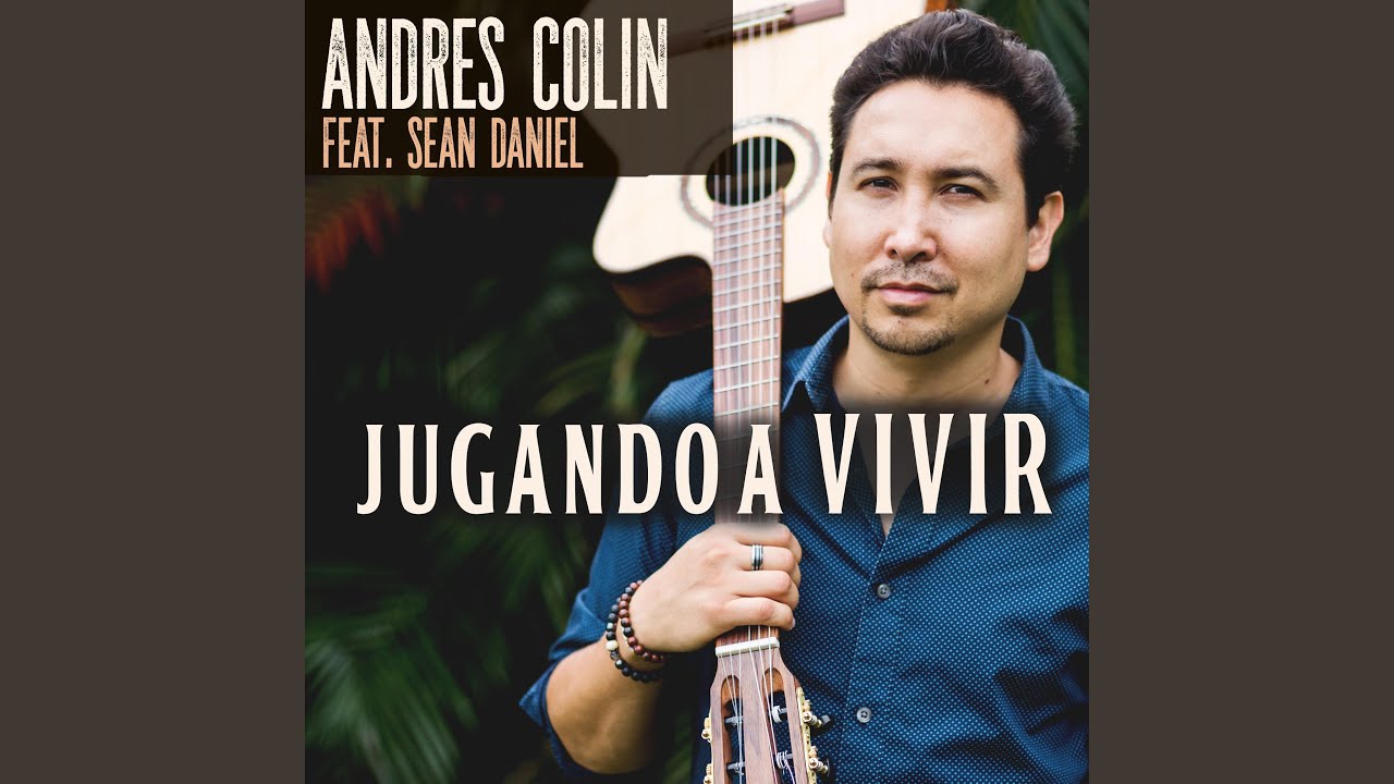 Jugando a Vivir (feat. Sean Daniel) - YouTube Music