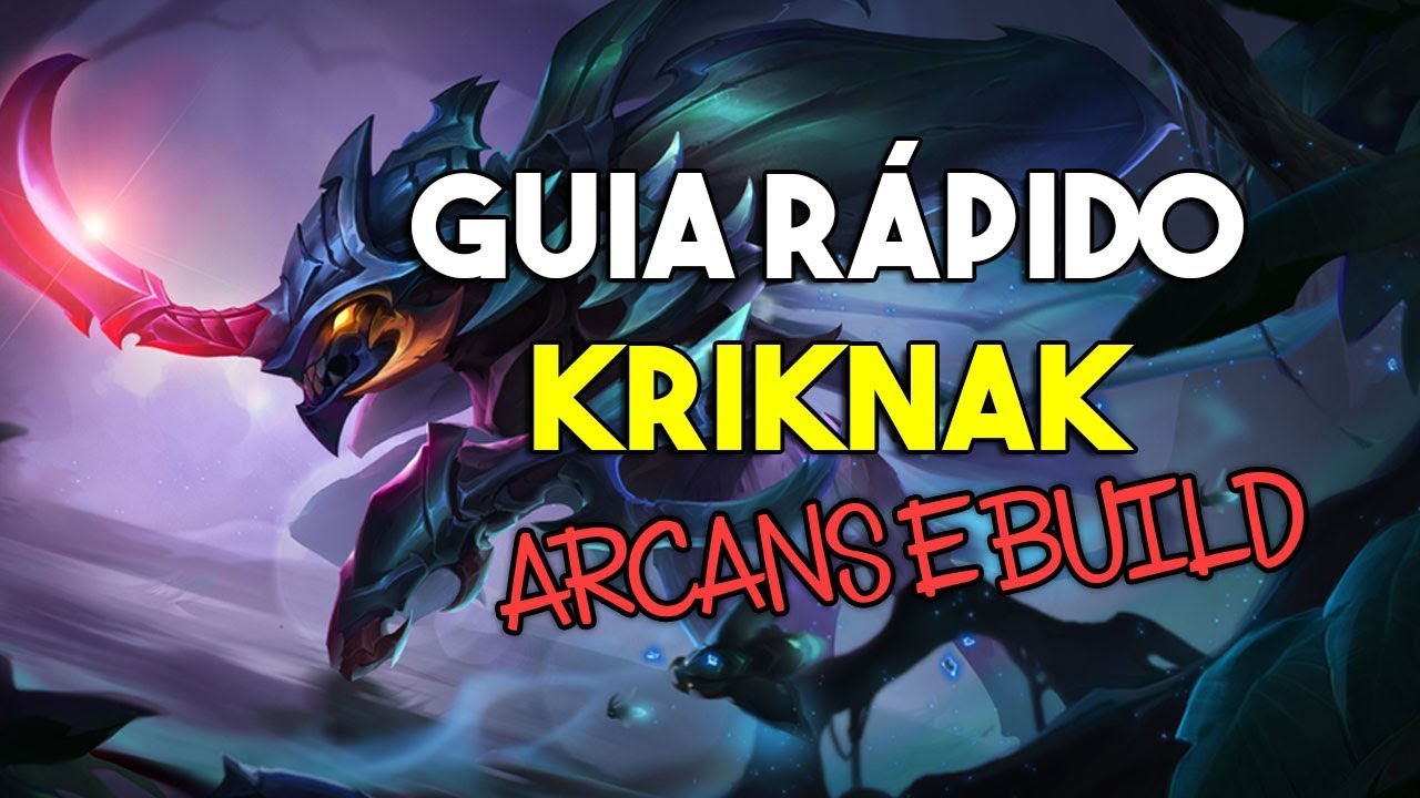 Guia Rápido Kriknak - Arcanas e Build - Arena of Valor - YouTube