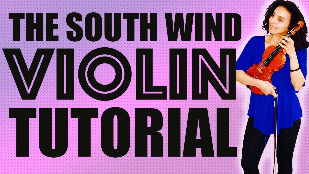 The South Wind | Violin Tutorial and Free Sheet Music! - YouTube