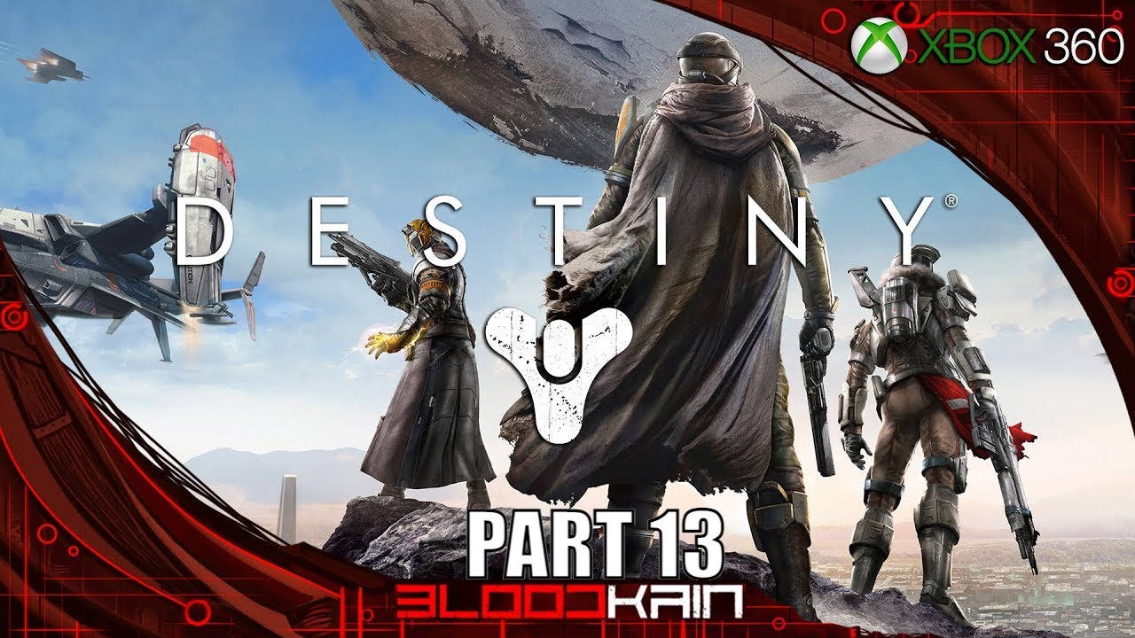 DESTINY | XBOX 360 | ПРОХОЖДЕНИЕ | PART 13 - YouTube