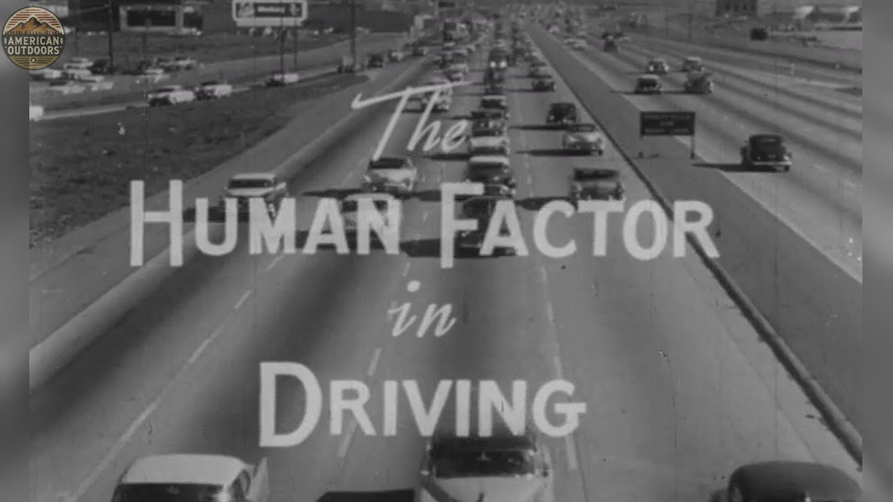 1950s DRIVER EDUCATION FILM CLASSIC "THE HUMAN FACTOR IN DRIVING" - YouTube