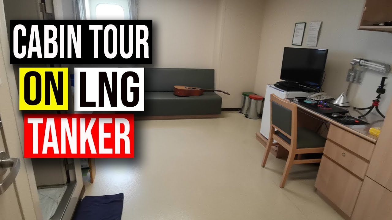 MY CABIN ONBOARD LNG TANKER |CABIN TOUR | SEAMAN VLOG 006 - YouTube