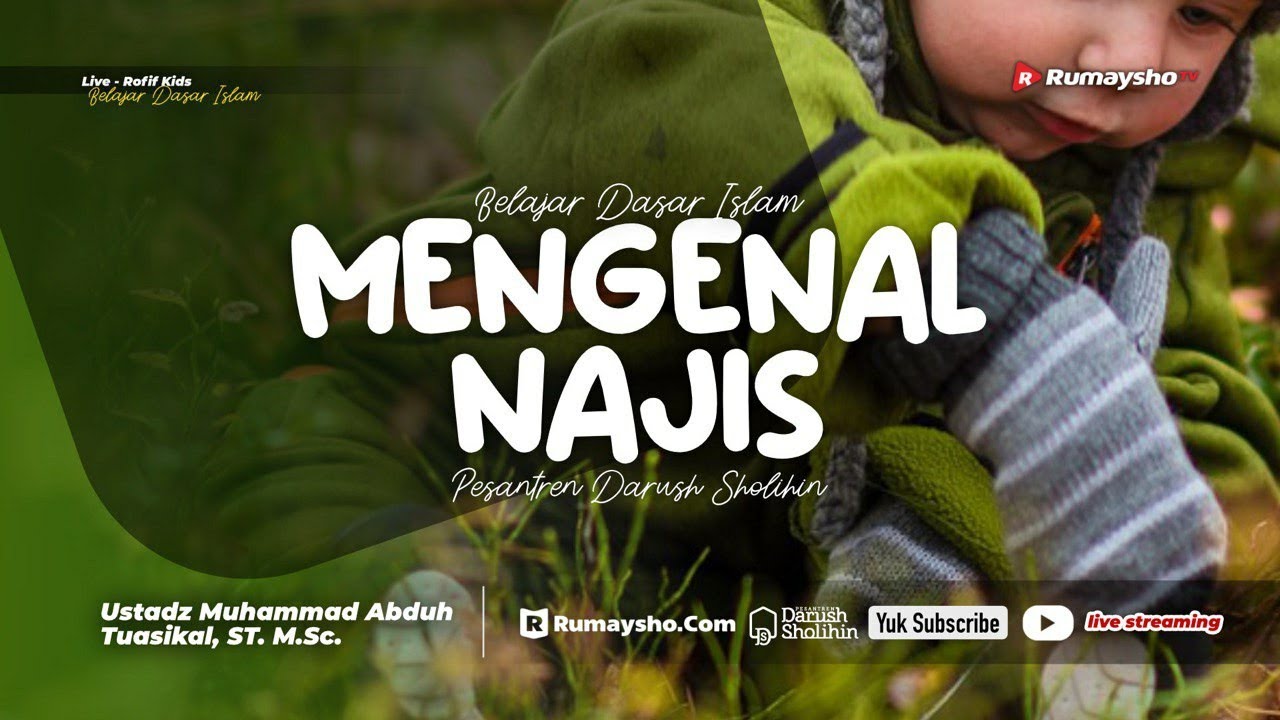 Mengenal Najis Ustadz Muhammad Abduh Tuasikal M Sc Youtube