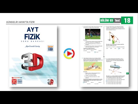 3D Yayınları AYT Fizik Soru Bankası 3.Bölüm Test-18 (GÜNDELİK HAYATTA FİZİK)  [2021]