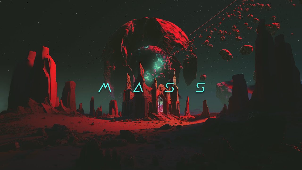 𝙈𝘼𝙎𝙎 // epic, deep space sci-fi progressive ambience. // 1 hr - YouTube