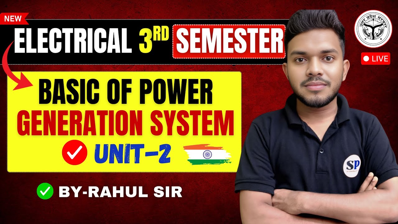 🔥POWER GENERATION SYSTEM || Electrical 3rd Semester || UNIT-2 || By ...