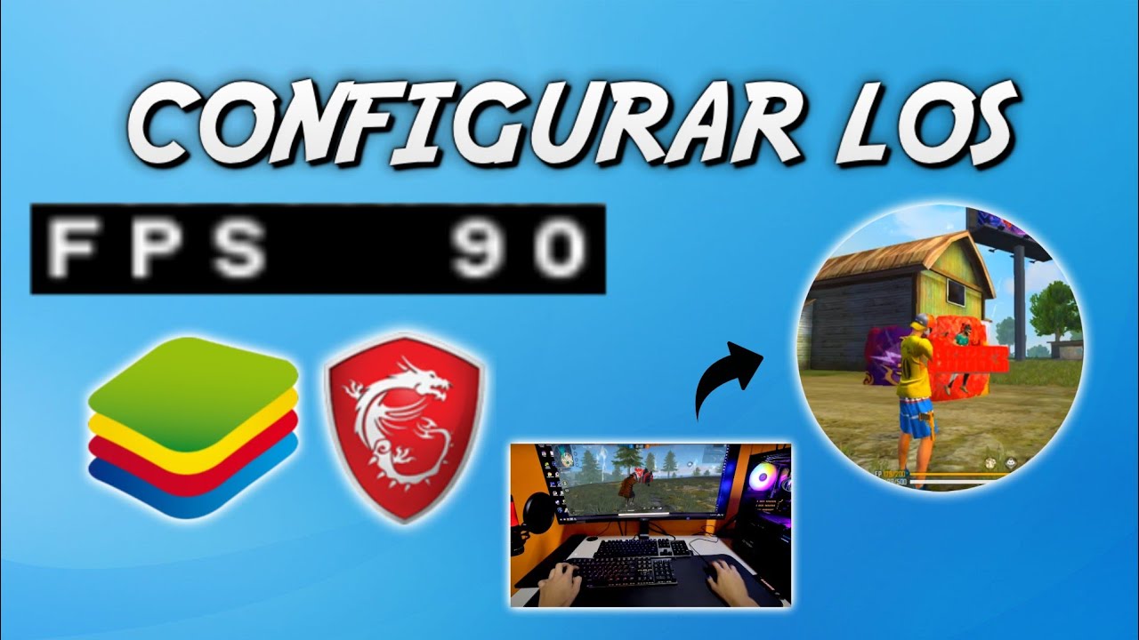 COMO JUGAR A 90 FPS EN BLUESTAKS Y MSI APP PLAYER EN FREE FIRE - YouTube