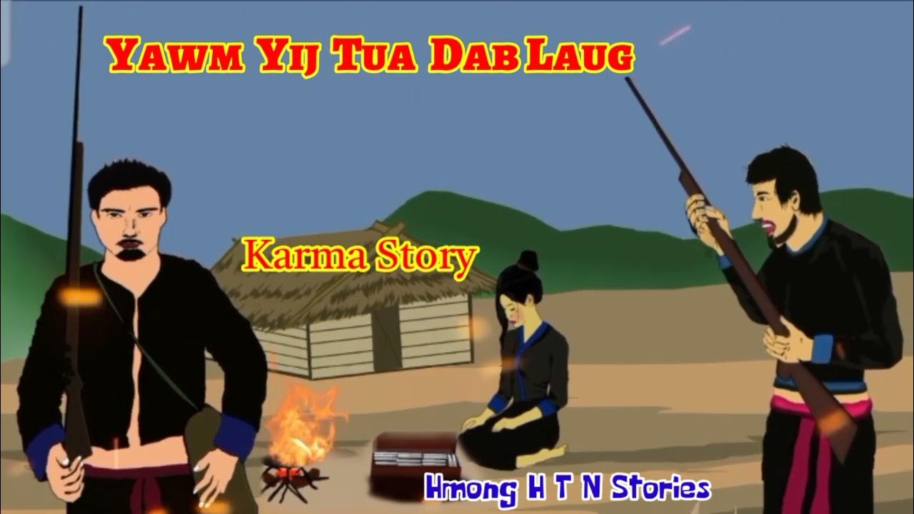 kev Khaum Kev Npam - Yawm Yij Tua Dab Laug... - YouTube