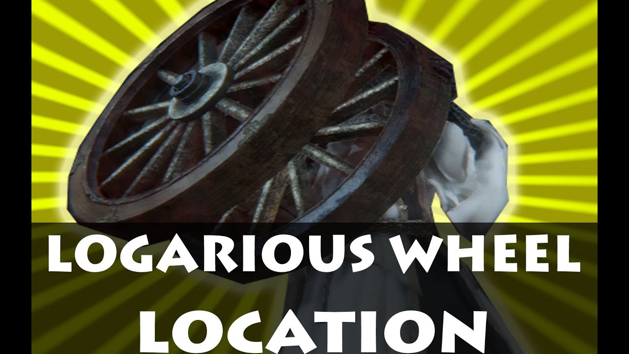 Logarius Wheel Location | Find Out Where Logarius' Wheel is in Bloodborne | Will You Use It ...