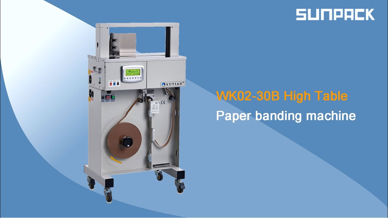 SUNPACK WK02-30B paper banding machine 13794861030 - YouTube