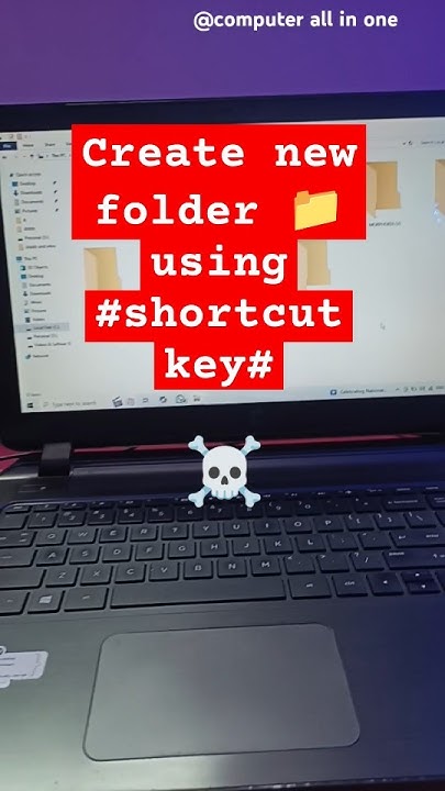 Create new folder 📂 📁 using shortcut key..😉☠️ #shortcutkeys #windowsshortcut #bmw #viralshorts ...