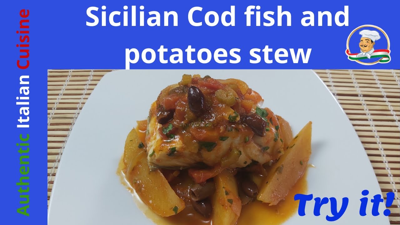 How to cook Sicilian cod fish stew with potatoes. - YouTube