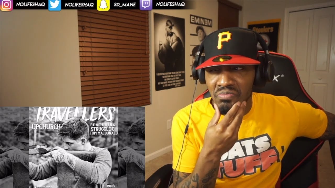 Upchurch Ft Tom Macdonald & Struggle Jennings “Travelers” (REACTION ...