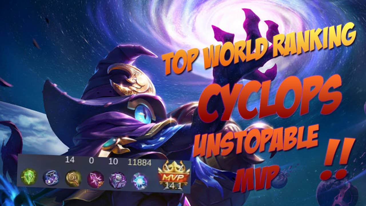 TOP WORLD RANKING - Cyclops Pro Build UNSTOPABLE MVP !! | Mobile ...
