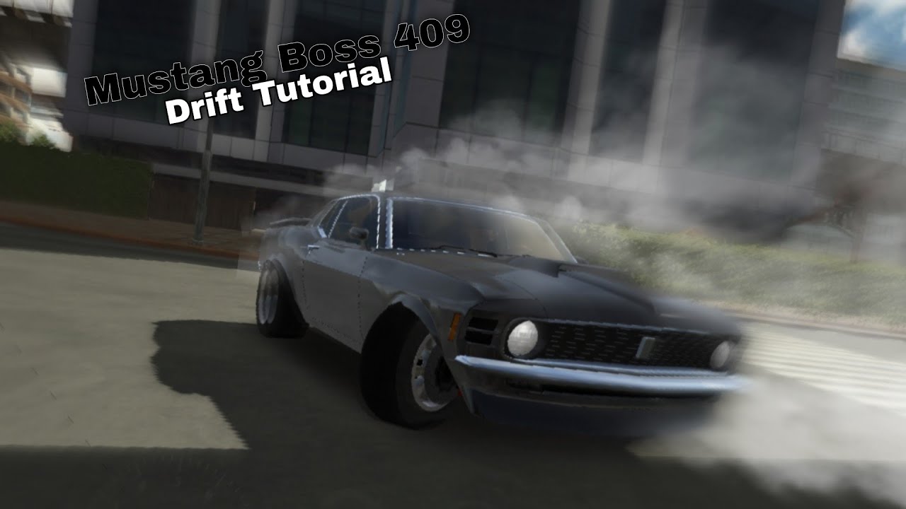 Ford Mustang Boss 409 Drift Tutorial | CPM - YouTube