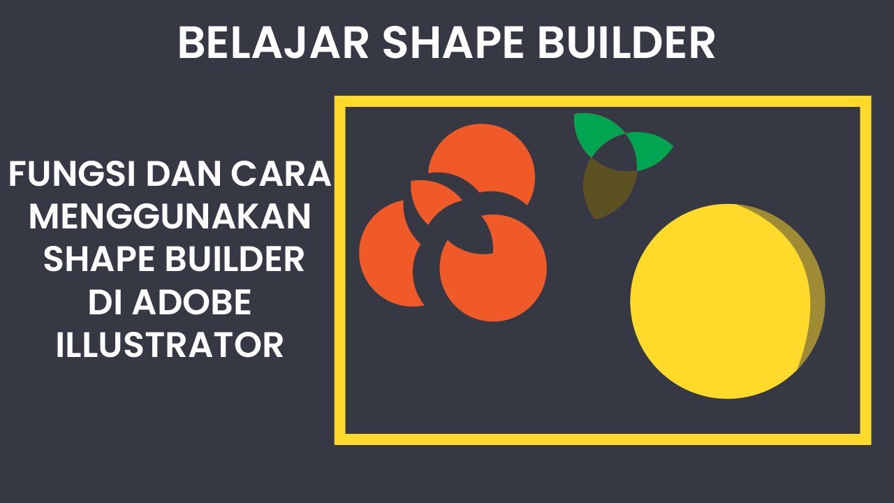 Belajar Cara Memotong Shape dengan Shape Builder di Adobe Illustrator ...