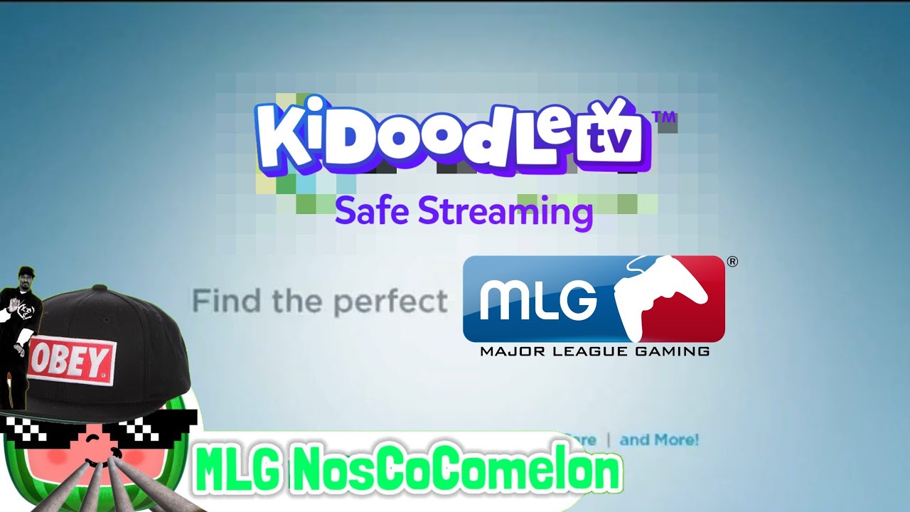 MLG Care.Kidoodle.TV | MLG NosCoComelon - YouTube