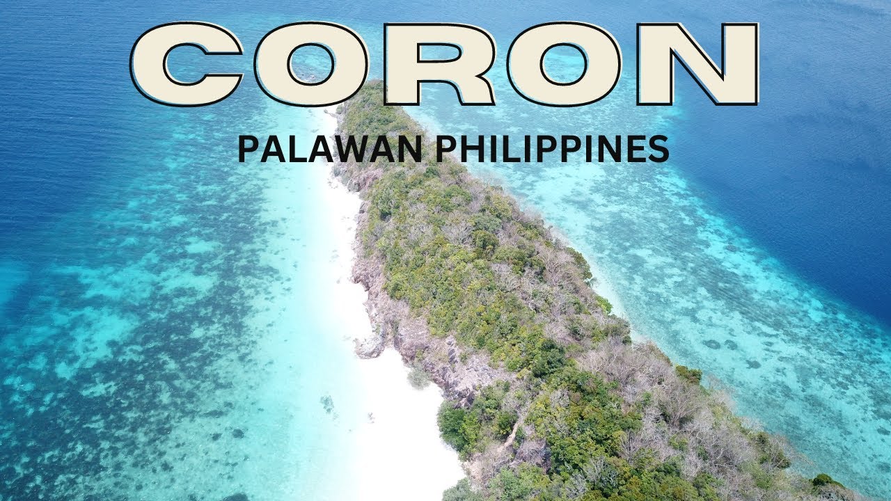 CORON ISLAND Palawan Philippines 🇵🇭 IS IT REALLY WORTH A VISIT? - YouTube