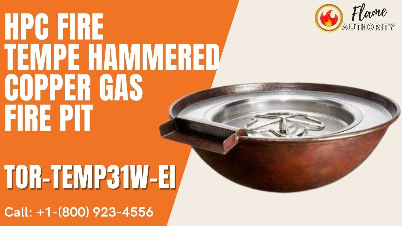 HPC Fire Tempe Hammered Copper Gas Fire Pit TOR-TEMP31W-EI - YouTube