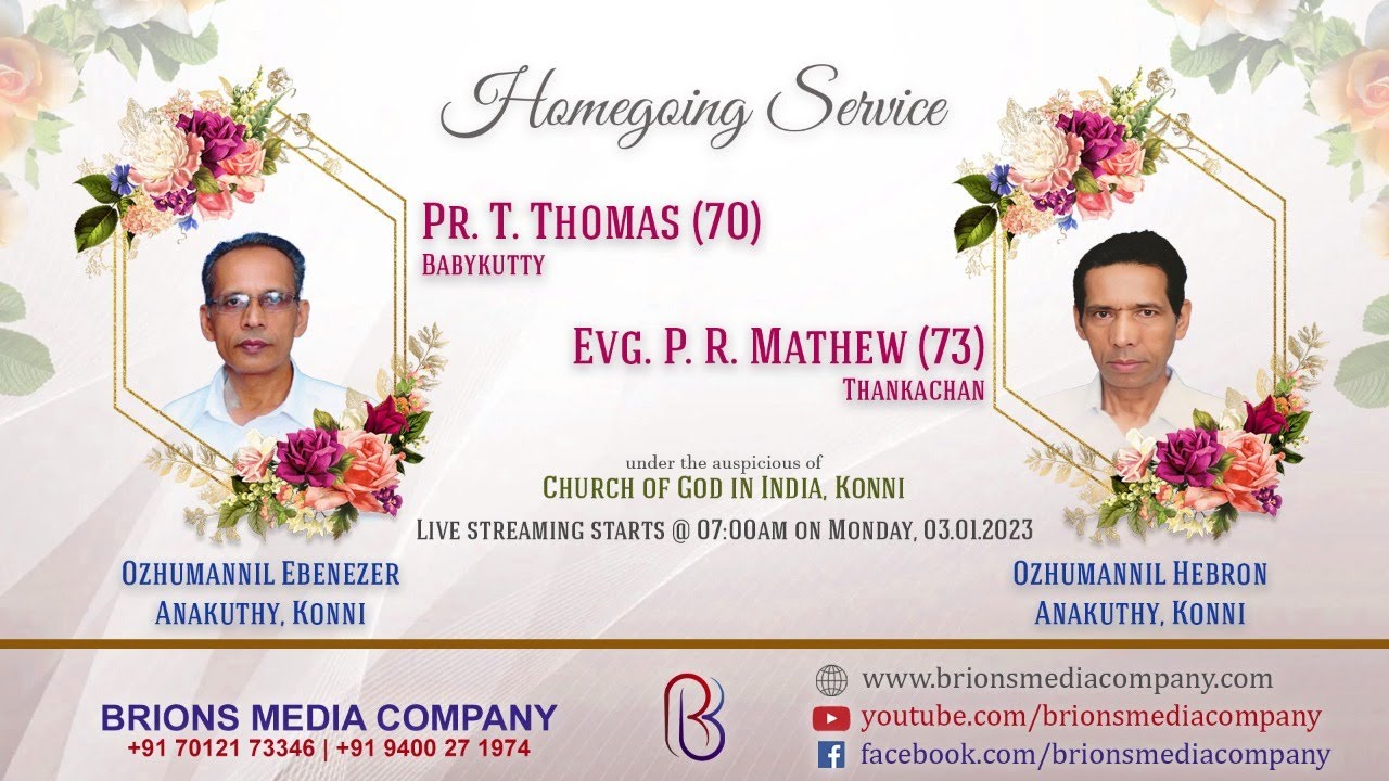 Pr. T. Thomas (Babykutty - 70) & Evg. P. R. Mathew (Thankachan - 73 ...