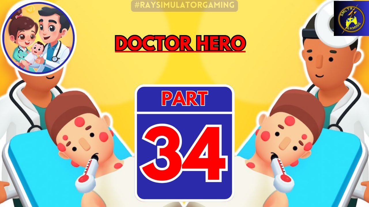 Doctor Hero-Gameplay Walkthrough #day34 (FOURTH FLOOR) Doctor Hospital ...
