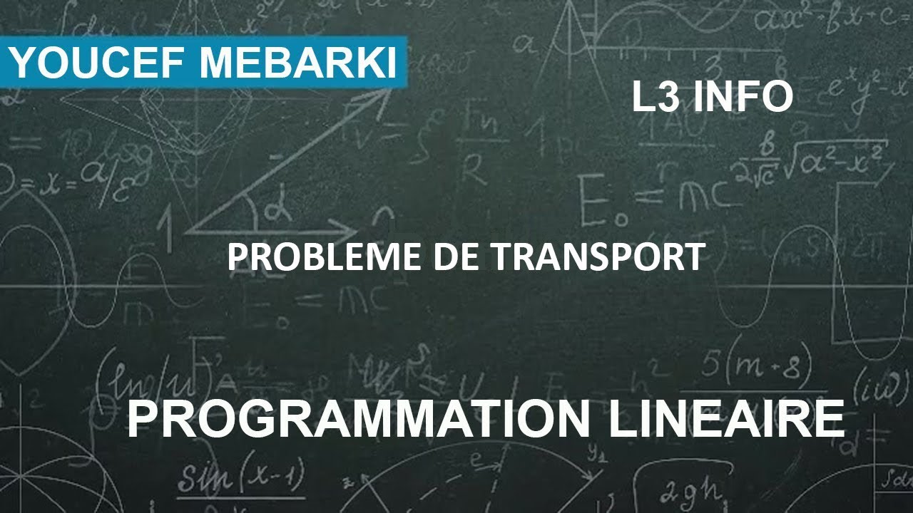 Construire un programme linéaire PL L3 info darija - YouTube