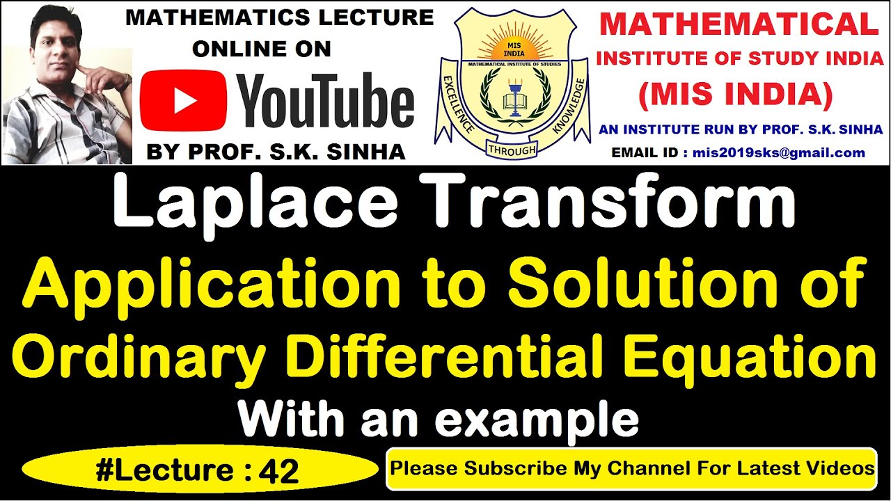 Laplace Transform - Application in Solution of ordinary Differential equation with example - YouTube