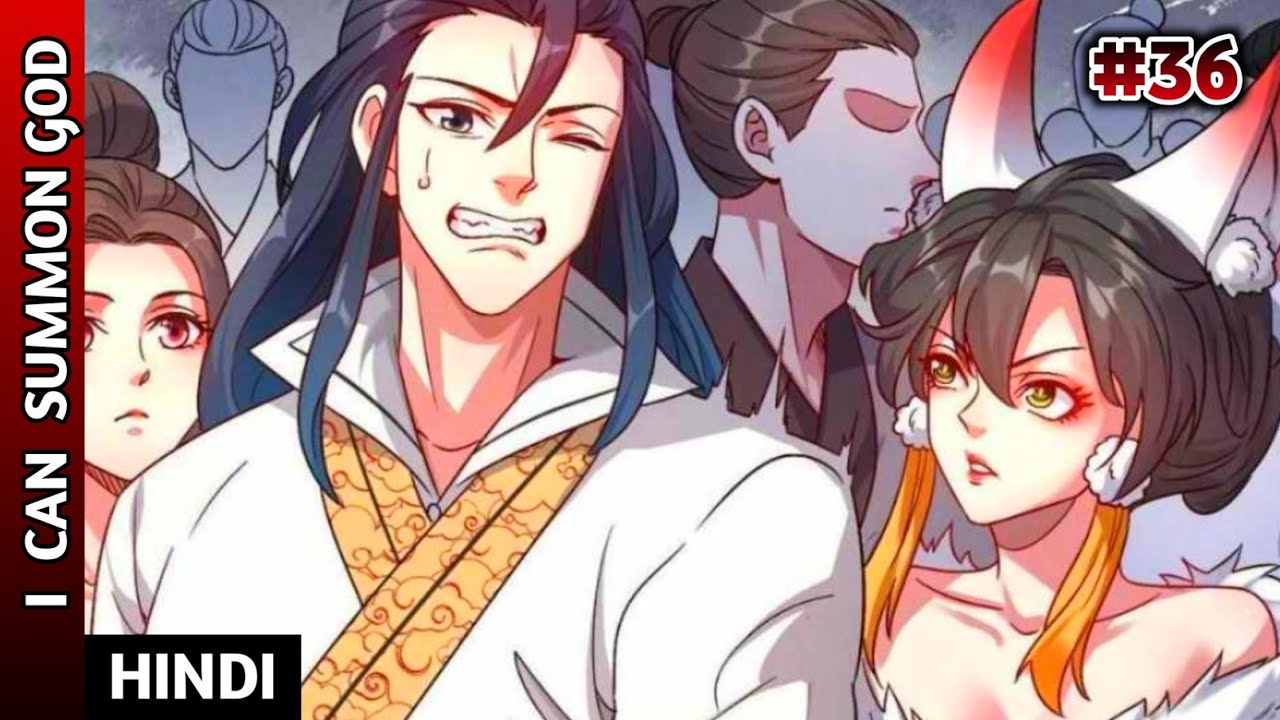 I Can Summon A God (2023) Episode 36 || Explained in Hindi - YouTube