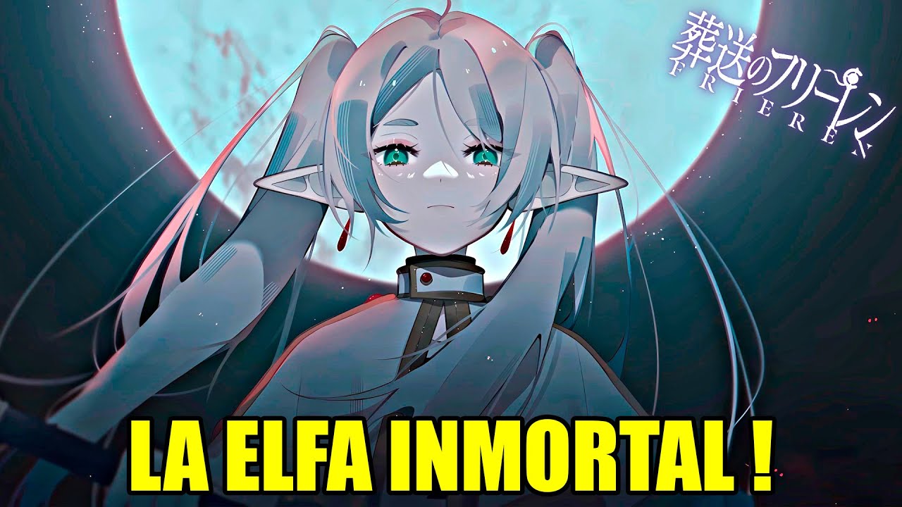 La ELFA con mas de mil años - Sousou no Frieren - YouTube