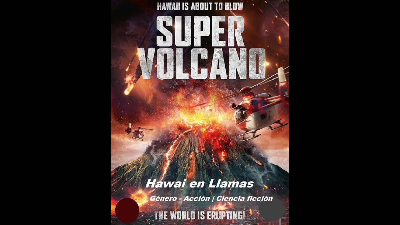Hawai en Llamas ( Super Volcano ) 2022 Trailer Pelicula - YouTube