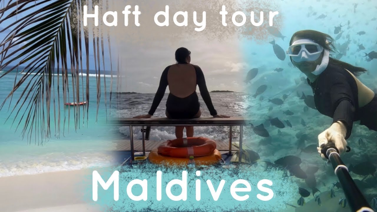 Haft day tour in Male Maldives ( You can do more activities than you ...