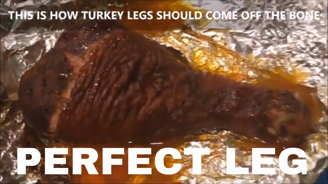 THIS IS HOW TURKEY LEGS SHOULD FALL OFF THE BONE - YouTube