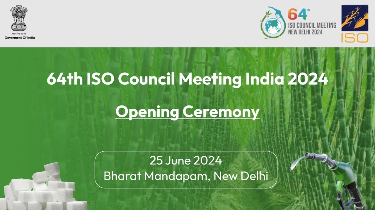 Opening Ceremony | 64th ISO Council Meeting New Delhi 2024 (India ...