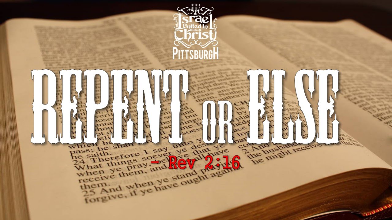The Israelites: Repent or Else - YouTube