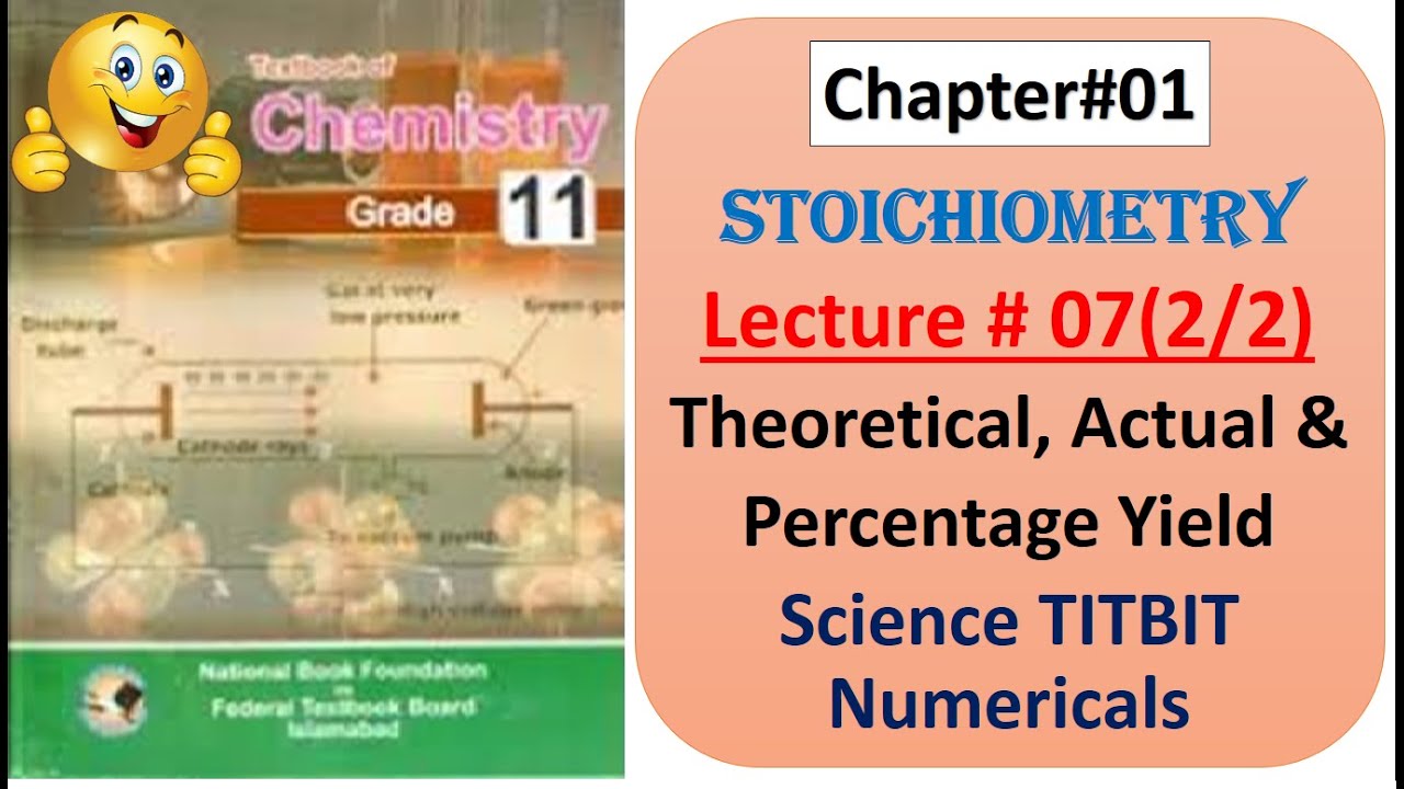 11th Chemistry/Chapter#1/Stoichiometry/Lecture#7(2/2)/Theoretical ...