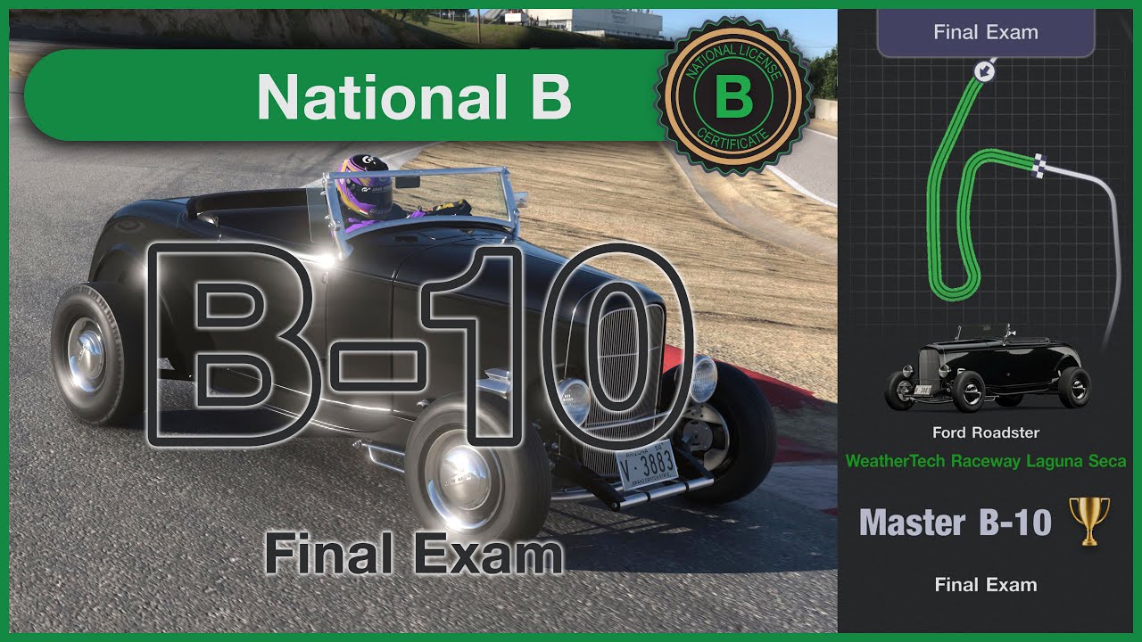 Master B-10 Final Exam - GOLD TIME - Gran Turismo 7 - Master National B ...