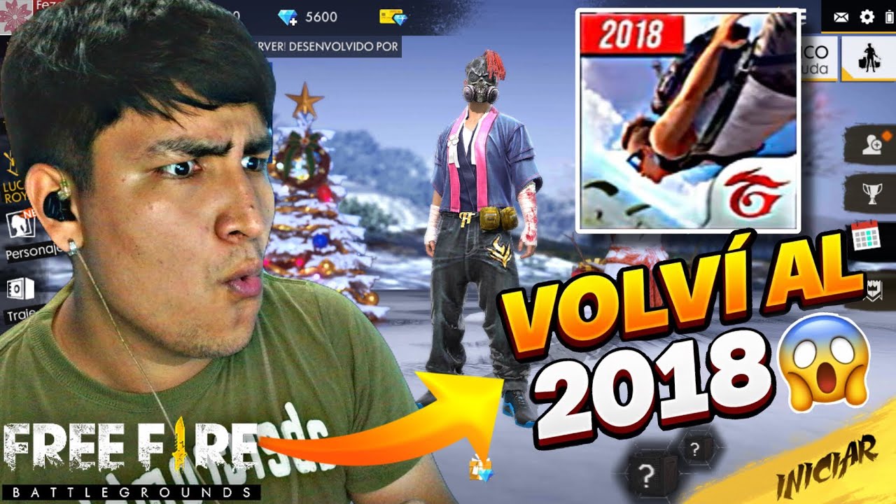 VOLVÍ AL FREE FIRE DEL 2018😱..¡NO RECORDABA QUE ERA ASÍ! - YouTube