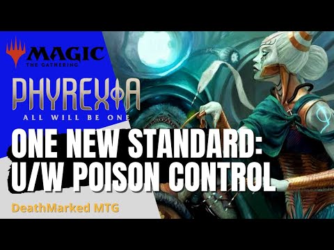 MTG ONE Standard Deck Tech - Control the Game & Win by Poison Counters ...