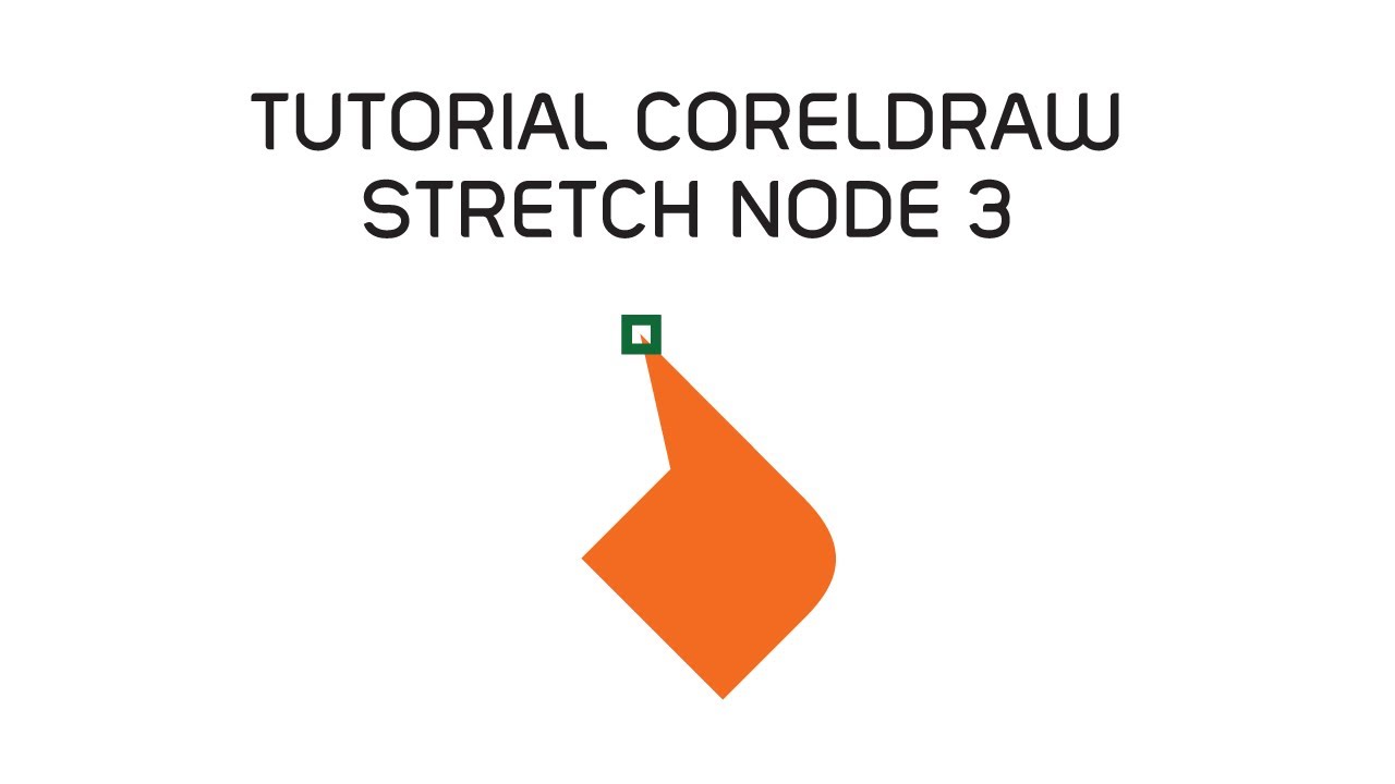 CorelDraw Tutorial Stretch Node 3 Bahasa Melayu - YouTube