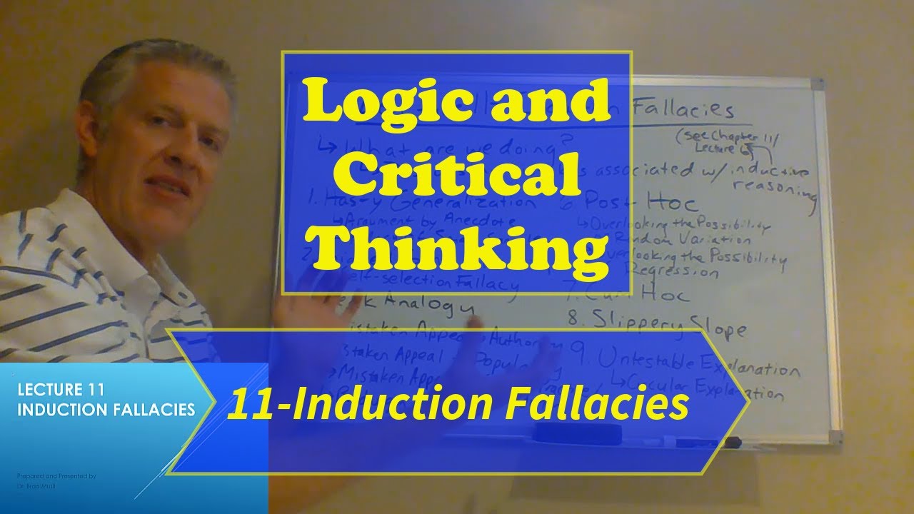Logic and Critical Thinking-Lecture 11: Induction Fallacies - YouTube