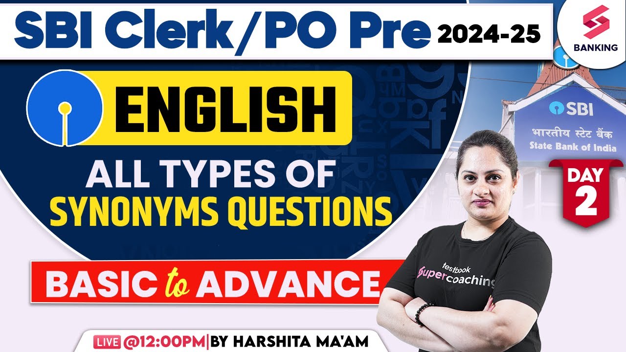 SBI PO / Clerk 2024-25 English | SBI Clerk 2024 Synonyms | English By Harshita Ma'am - YouTube