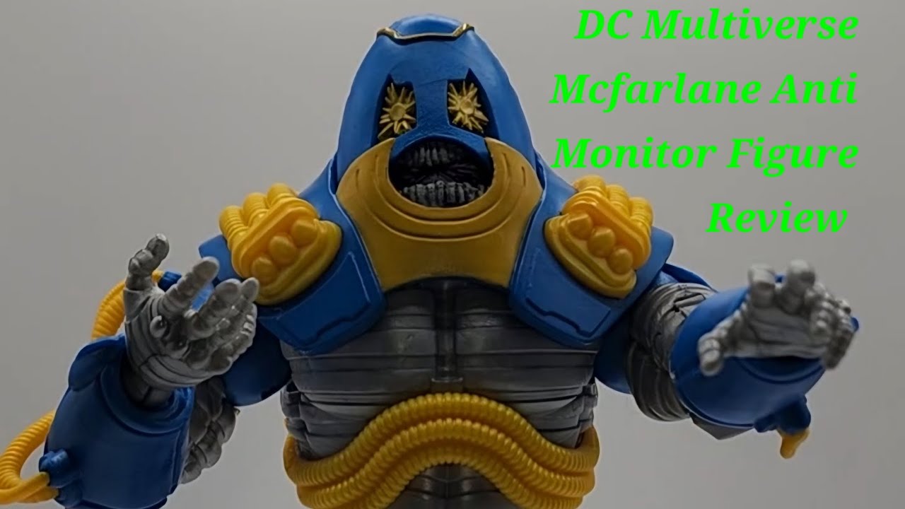 DC Multiverse Mcfarlane Anti Monitor Figure Review - YouTube